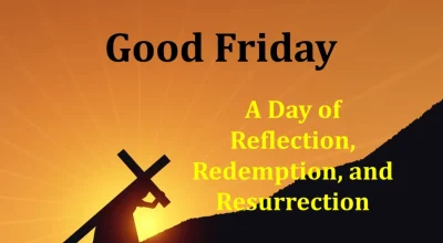 World News:What’s So Good about Good Friday? - Conservative News ...